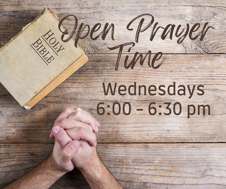 Open Prayer Time at Grand Ledge Church of the Nazarene on 15th March, 2023