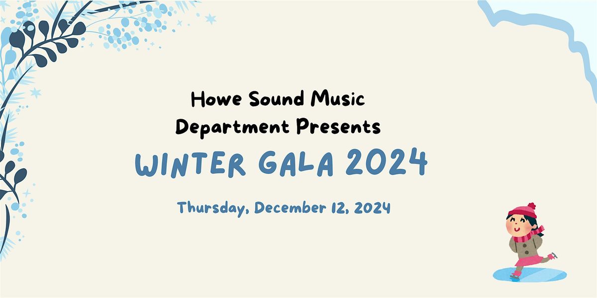 HSS Winter Gala 2024 | Howe Sound Secondary School, Squamish, BC ...