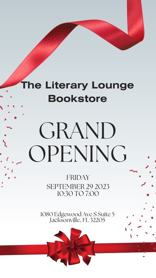 Bookstore Grand Opening! at The Literary Lounge , Jacksonville on 29th ...