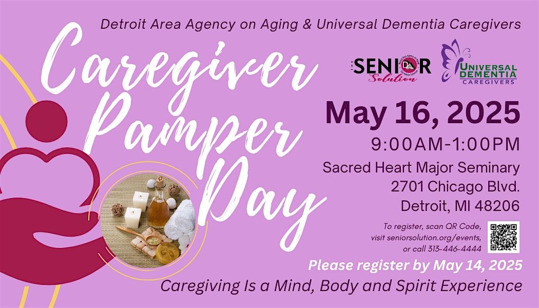 2025 Caregiver Pamper Day at Sacred Heart Major Seminary, Detroit on ...