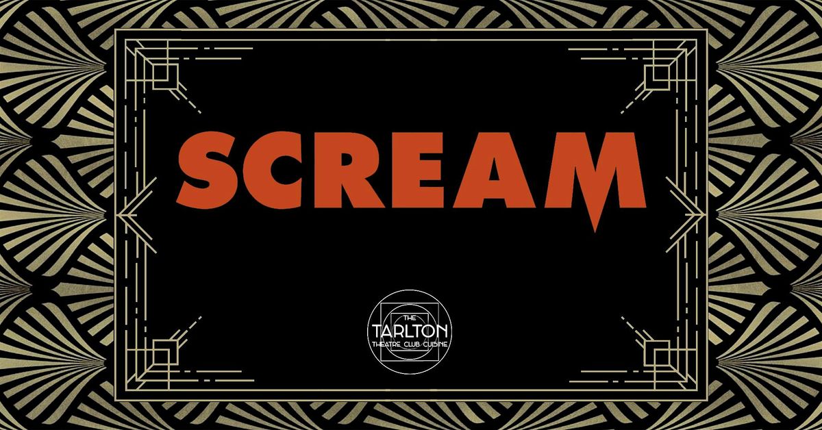 Scream (1996) | The Tarlton Theatre at The Tarlton Theatre, Green Bay ...