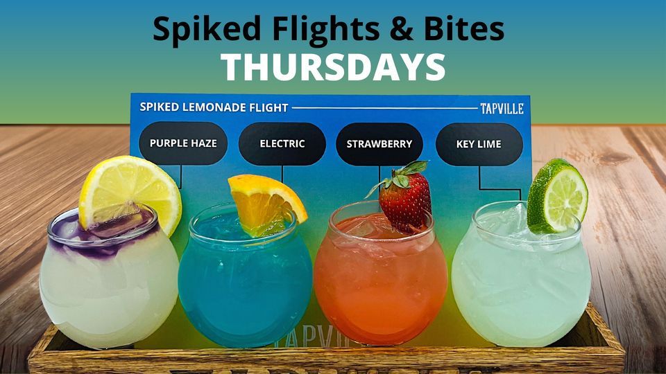 Spiked Flights & Bites | Tapville Social - Naperville | August 25, 2022