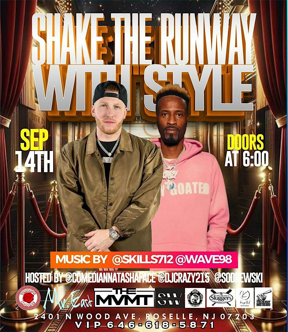 Shake The Runway with Style Hoted by DJ Drewski & DJ Crazy at Mister ...