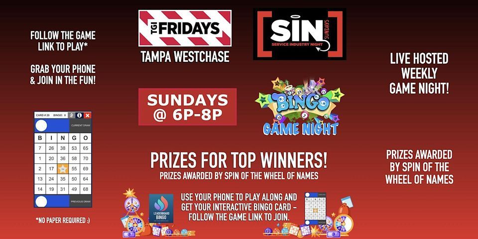 BINGO Game Night | SIN Sundays - TGI Fridays Tampa Westchase FL at TGI ...