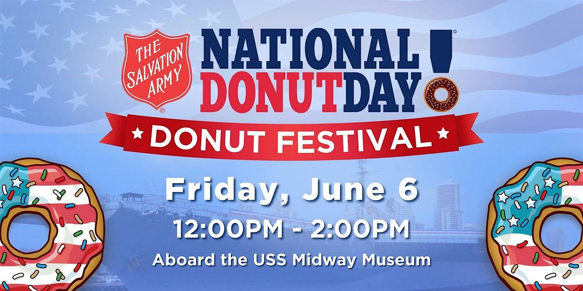 National Donut Day - Donut Festival at USS Midway Museum, San Diego on ...