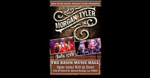 Morgan Tyler Band at The Basin Music Hall, Baton Rouge on 17th July, 2021