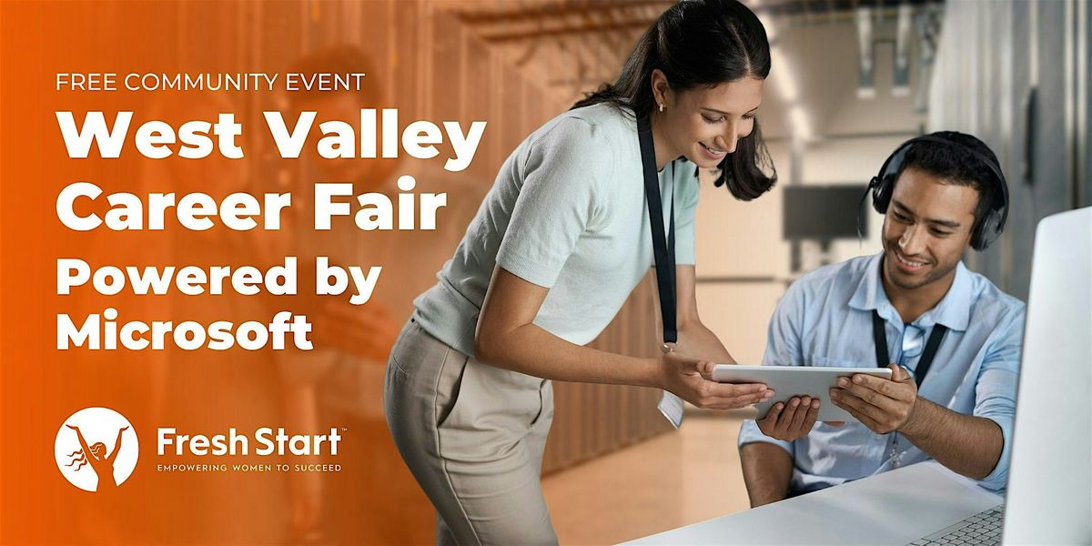 West Valley Career Fair, Powered by Microsoft at Estrella Mountain ...