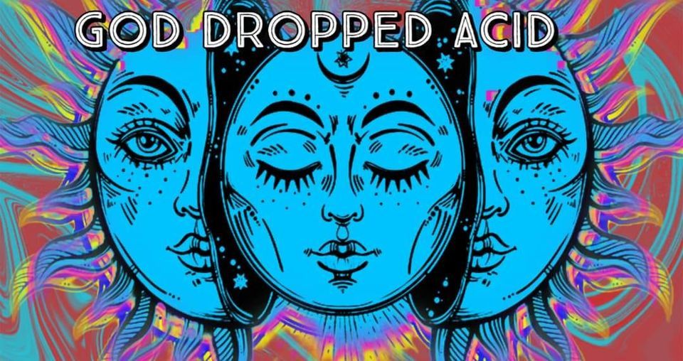 God Dropped Acid - with Wat-Kins, A4WP & Speedy Human Music at 2648 ...