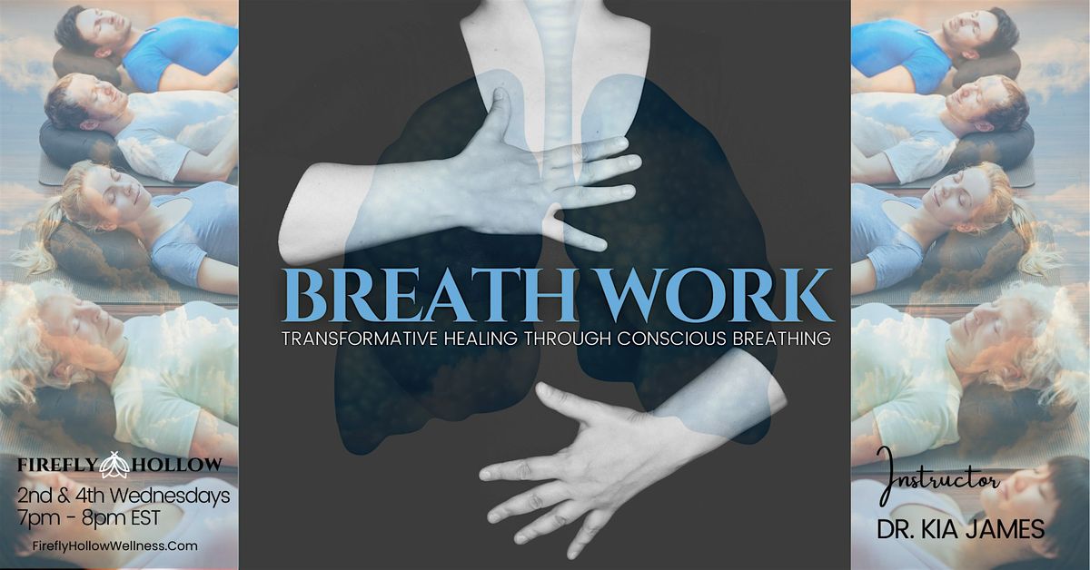 Breathwork - Transformative Healing Through Conscious Breathing ...