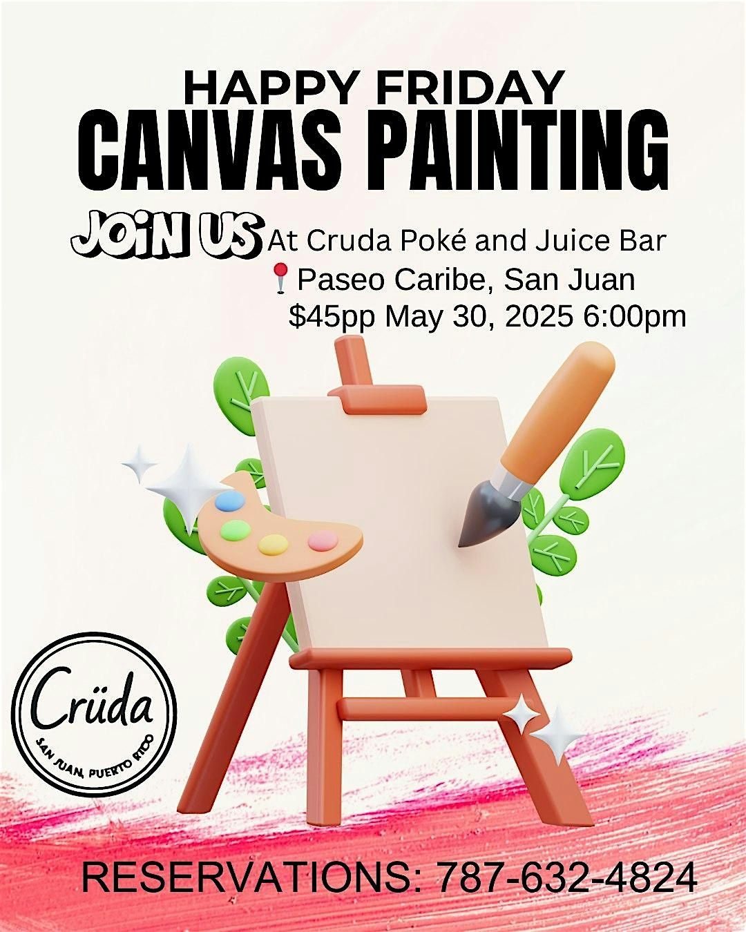 Happy Friday Canvas Painting San Juan at Paseo Caribe, San Juan on 30th ...