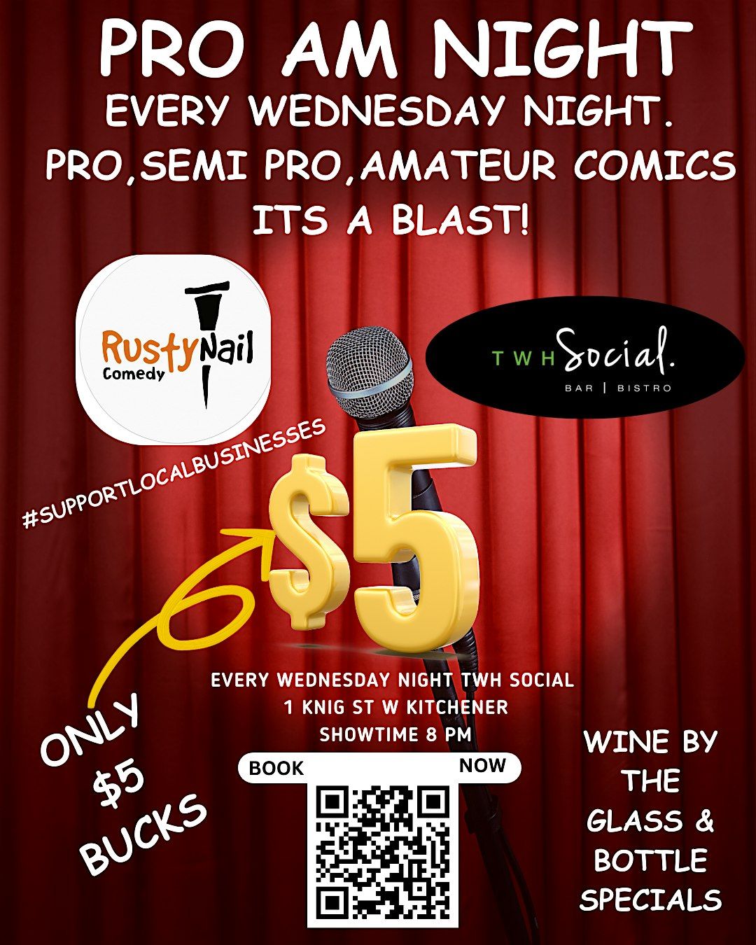 Rusty Nail Comedy PRO AM night only $5 bucks at TWH Social, Kitchener ...