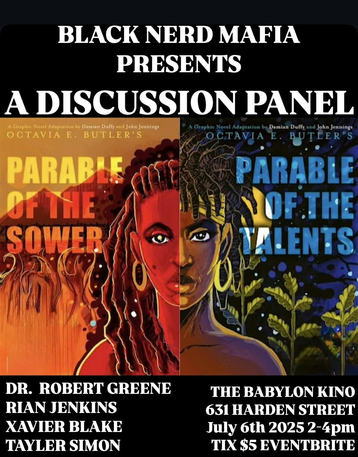 OCTAVIA E BUTLER’S PARABLE OF THE SOWER AND TALENTS DISCUSSION PANEL ...