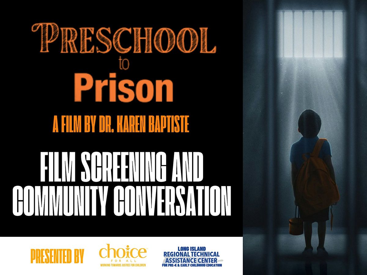 "Preschool to Pr*son" Documentary Screening | Studio Theatre of Long ...