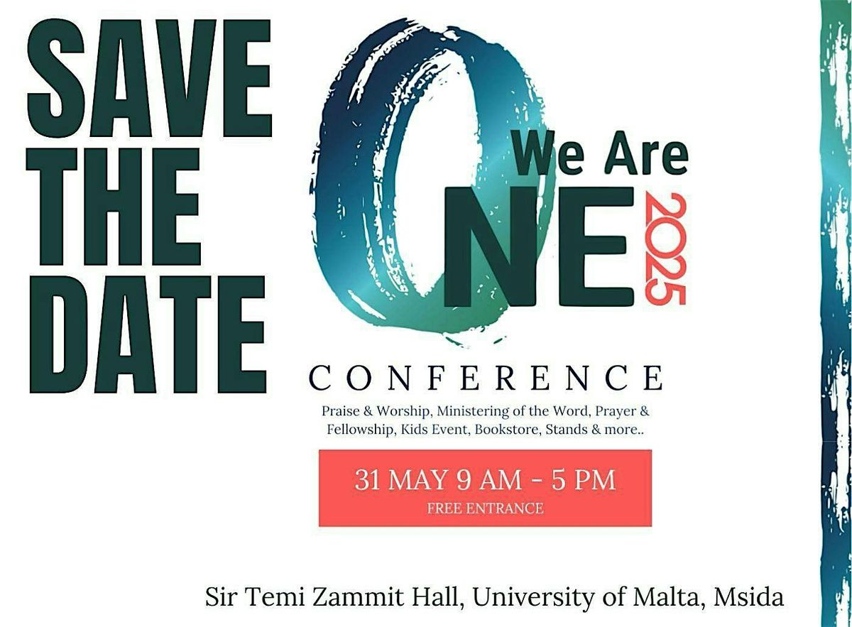 We Are One Conference 2025 at Sir Temi Zammit Hall, Msida on 31st May, 2025