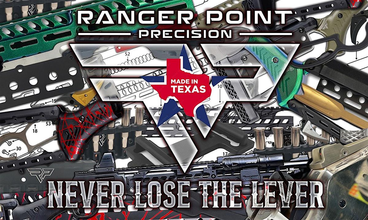 Ranger Ranch Open House + Lever Addicts Meetup at Armed Concepts Texas ...