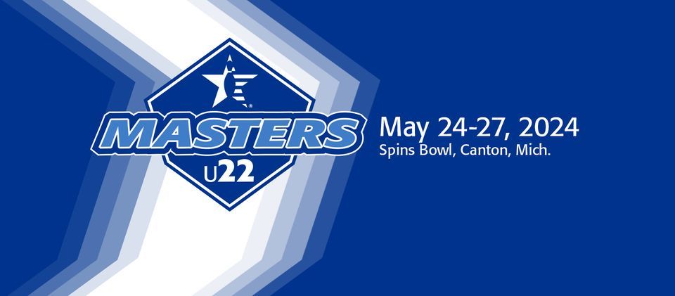 2024 U22 USBC Masters | Super Bowl Lanes at Spins Bowl, Canton, MI ...