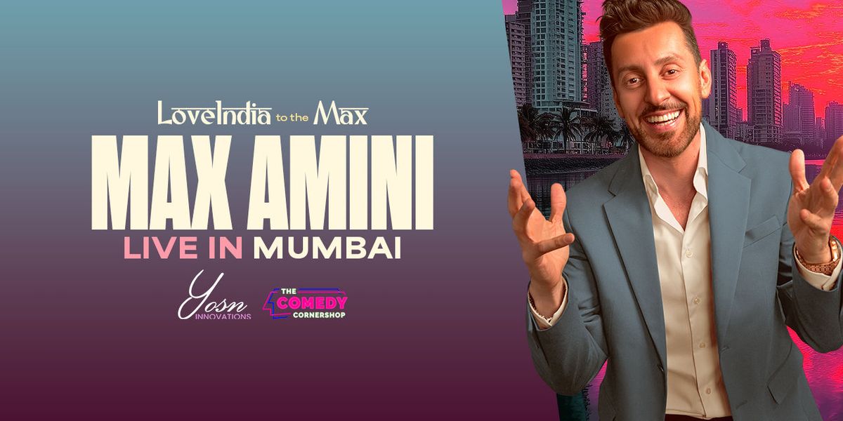 Max Amini - Mumbai | Dome, NSCI, SVP Stadium, Worli: Mumbai | November ...