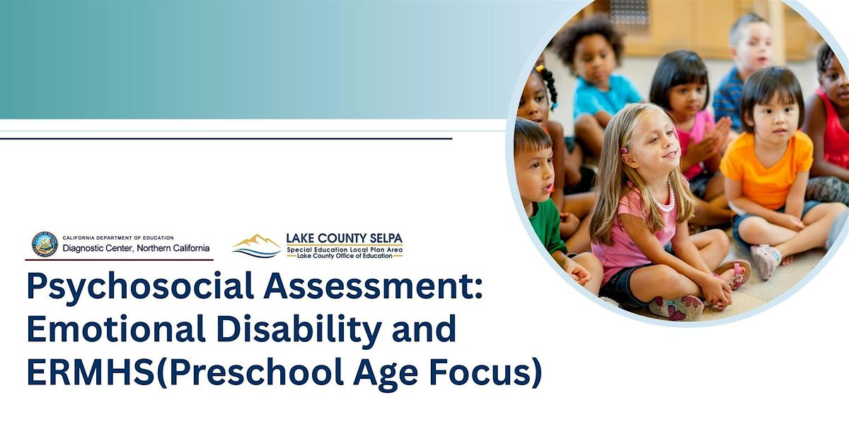 Psychosocial Assessment:Emotional Disability and ERMHS(Preschool Age ...