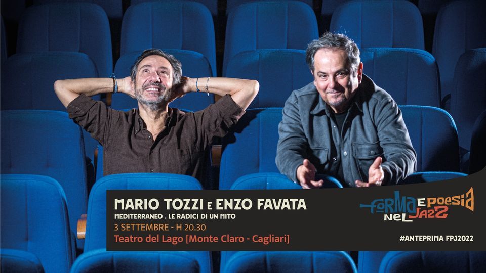 Mario Tozzi e Enzo Favata in Mediterraneo | 3 settembre | Teatro del ...