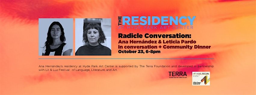 Radicle Conversation + Community Dinner at Hyde Park Art Center ...
