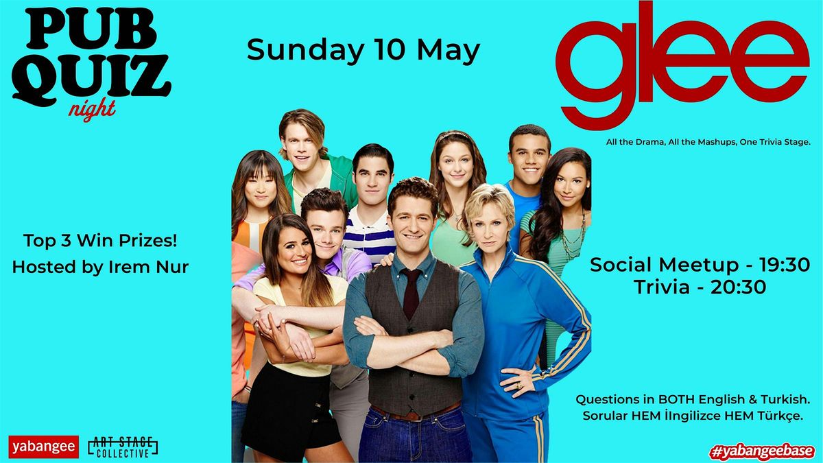 Pub Quiz Night on Glee (TV Series): Questions in English & Turkish at ...