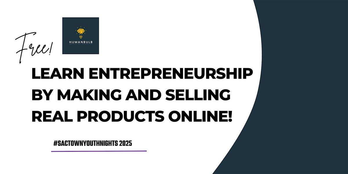 Learn entrepreneurship by making and selling real products online! at ...