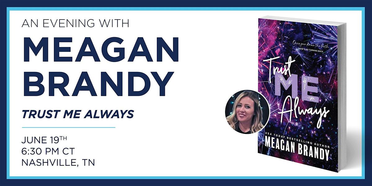 An Evening with Meagan Brandy at Books-A-Million, Nashville on 19th ...