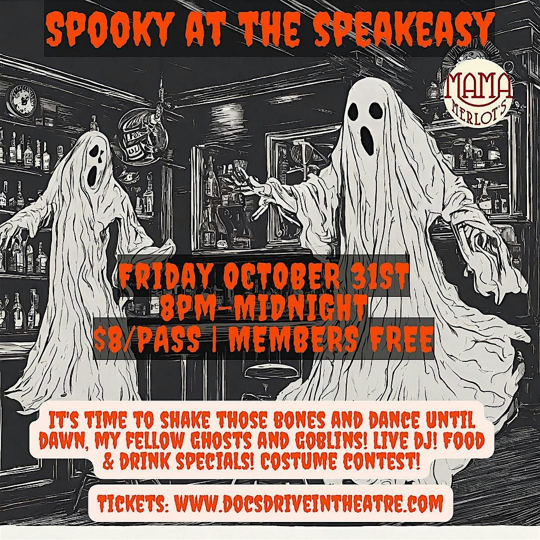 Spooky at the Speakeasy Halloween Bash at Mama Merlot's Speakeasy, Buda ...