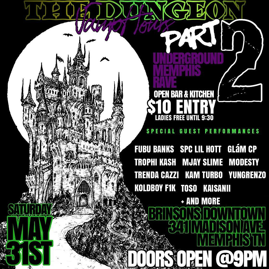 MEMPHIS UNDERGROUND RAVE PART 2 at The DUNGEON w VampHours at Brinson ...