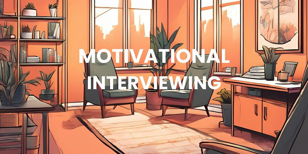 Motivational Interviewing: Guiding Change through Empathy and Collaboration at 4740 N Clark St ...
