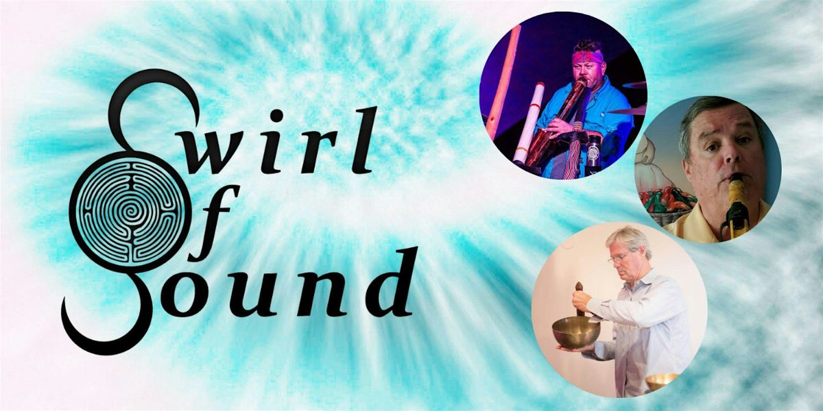 Swirl of Sound | Soul of Yoga, Encinitas, CA | June 21, 2025