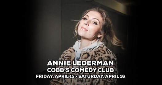 Annie Lederman at Cobb's Comedy Club, San Francisco on 15th April, 2022