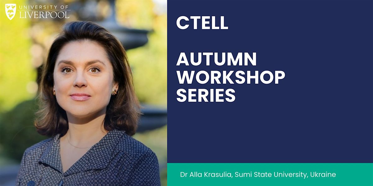 Language Workshop with Dr Alla Krasulia, Sumi State University, Ukraine at South Campus Teaching ...