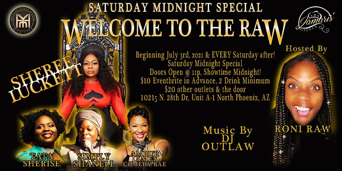 The Saturday Midnight Special at Jamaris' Kitchen, Phoenix on 3rd July ...