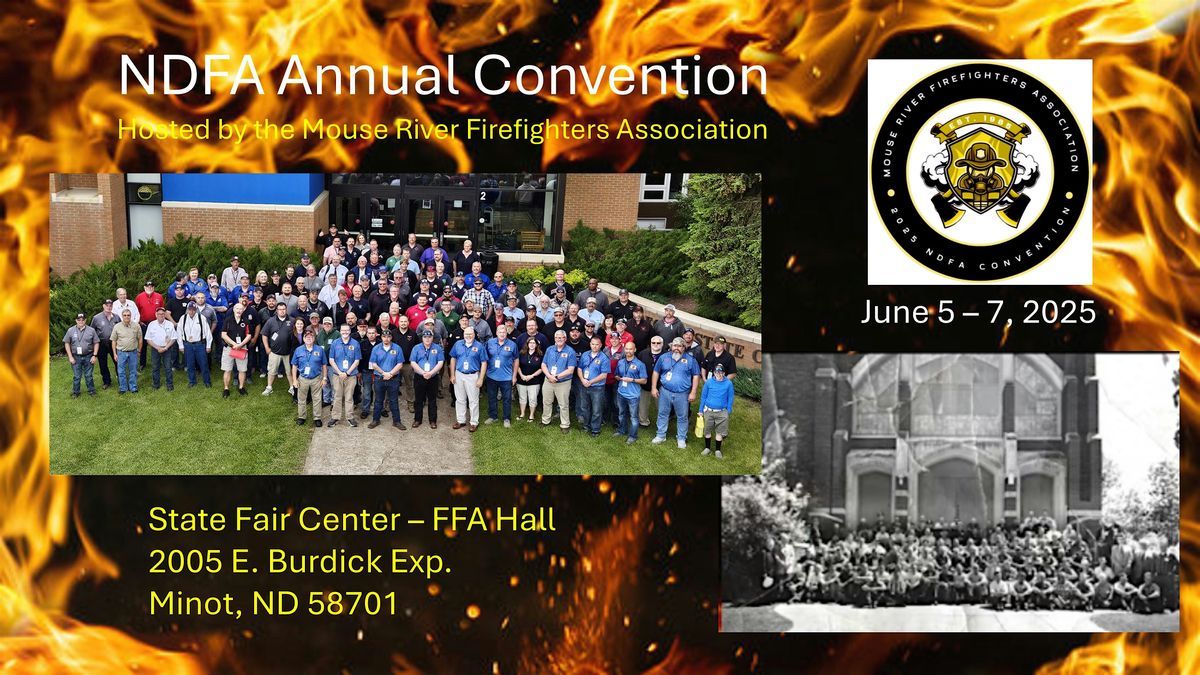 2025 North Dakota Firefighters Convention | North Dakota State Fair ...