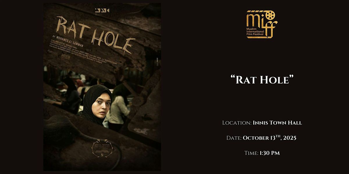 Rat Hole - Presented by MIFF at Innis Town Hall, Toronto on 13th ...