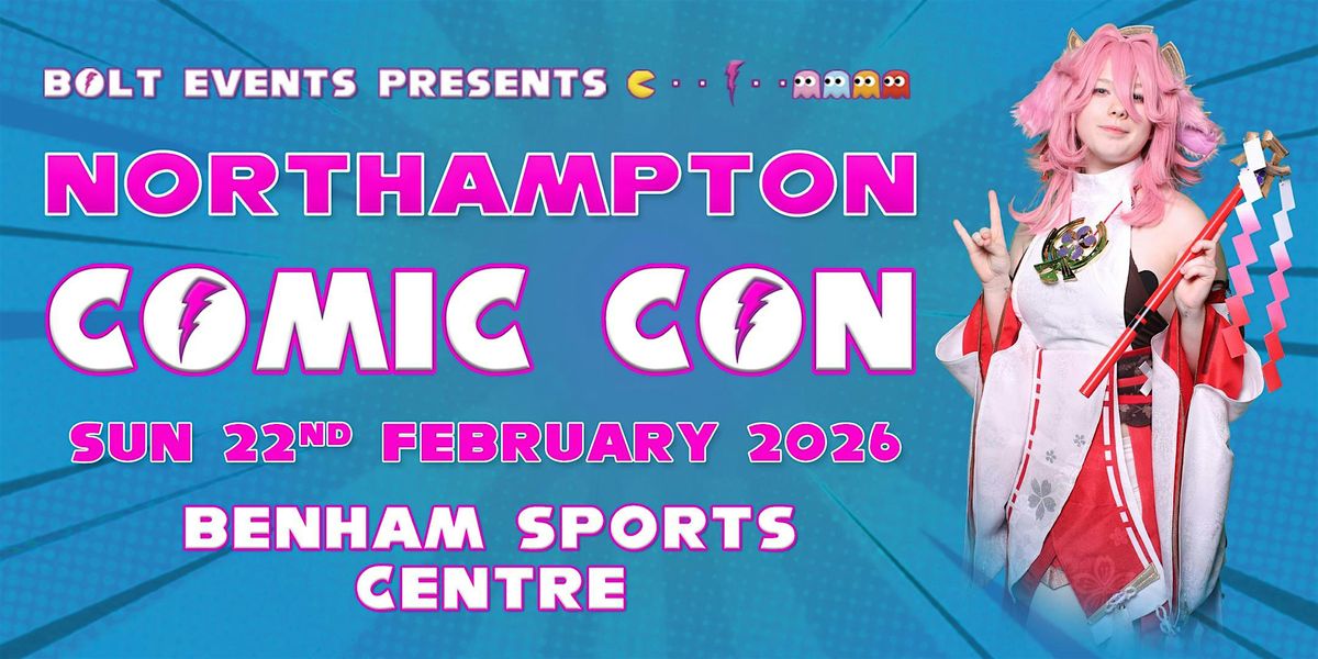 Northampton Comic Con at The Benham Sports Centre, Moulton Park ...