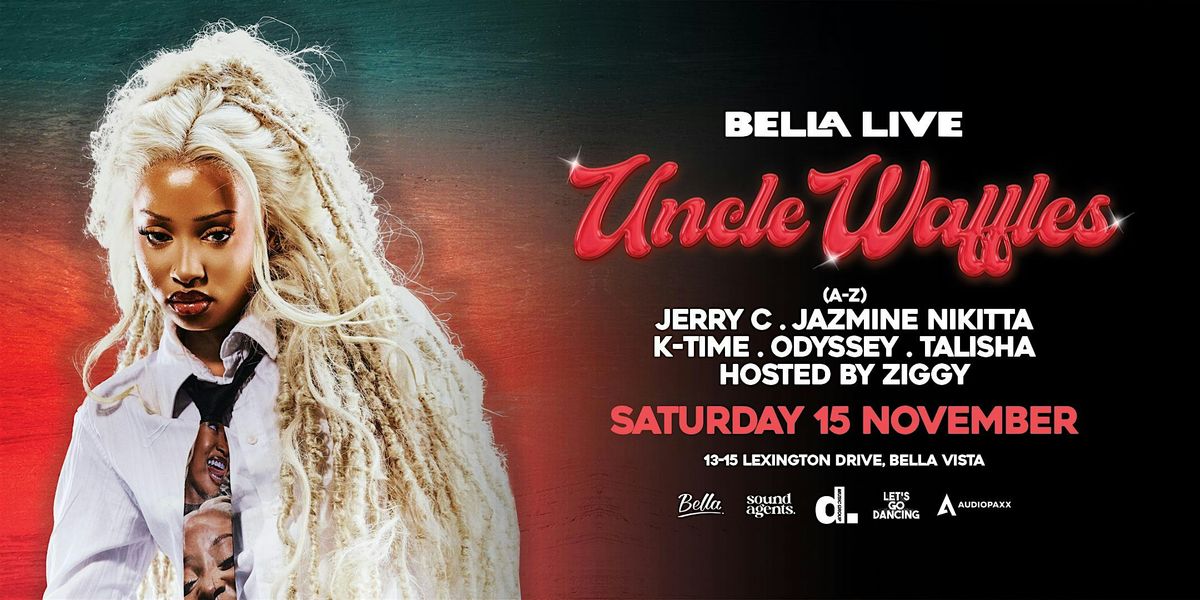 Bella LIVE. presents UNCLE WAFFLES at 13-15 Lexington Dr, Bella Vista on 15th November, 2025