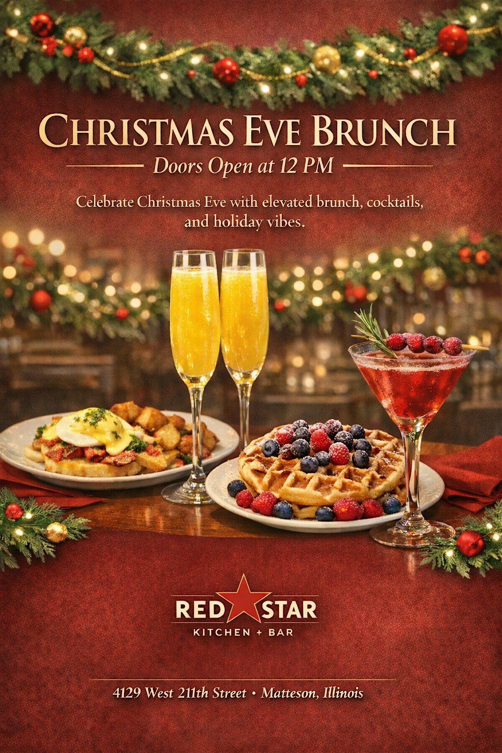 Christmas Eve Brunch at Red Star Matteson on 24th December, 2025