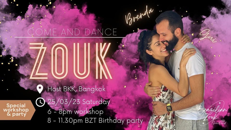 Come and Dance Zouk: Brenda & Gui / BZT 1st Anniversary Birthday at Hostbkk, Bangkok on 25th ...