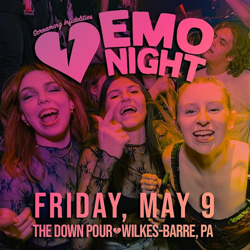 Emo Night at The Down Pour at The Down Pour, Wilkes-Barre on 9th May, 2025