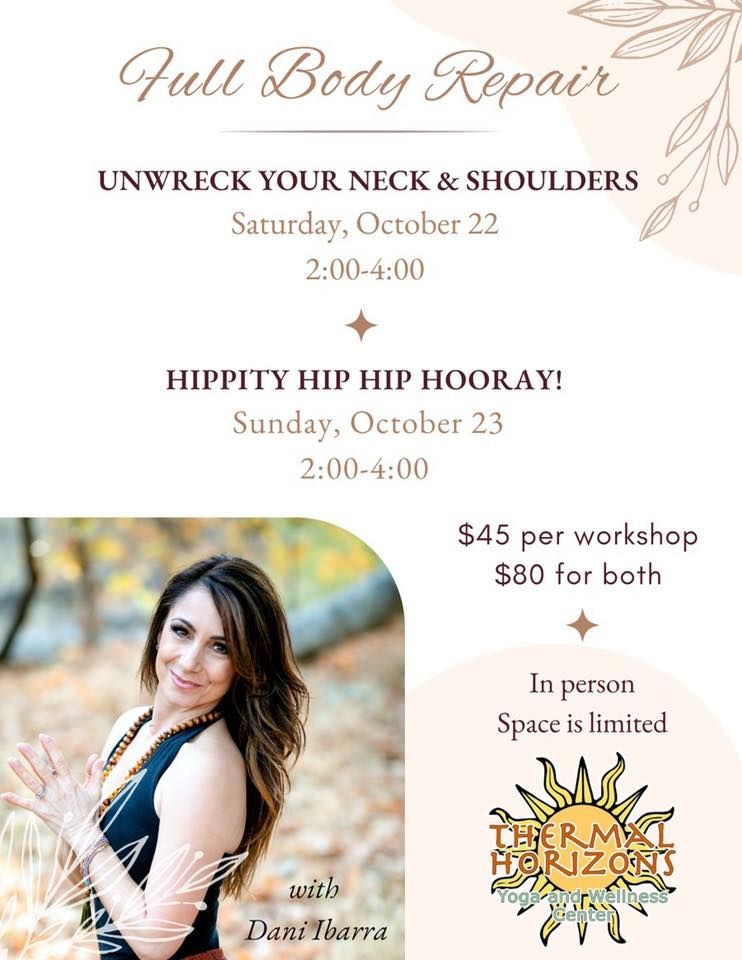 FULL BODY REPAIR - DAY TWO - HIPPITY HIP HIP HORRAY! | Thermal Horizons ...