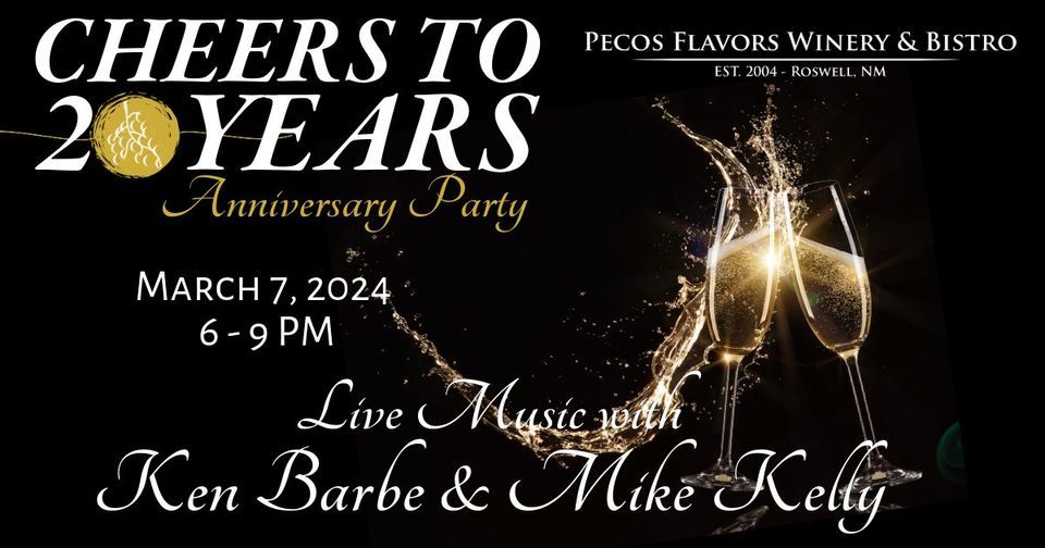 Cheers to 20 Years! Free Live Music with Ken Barbe & Mike Kelly at ...