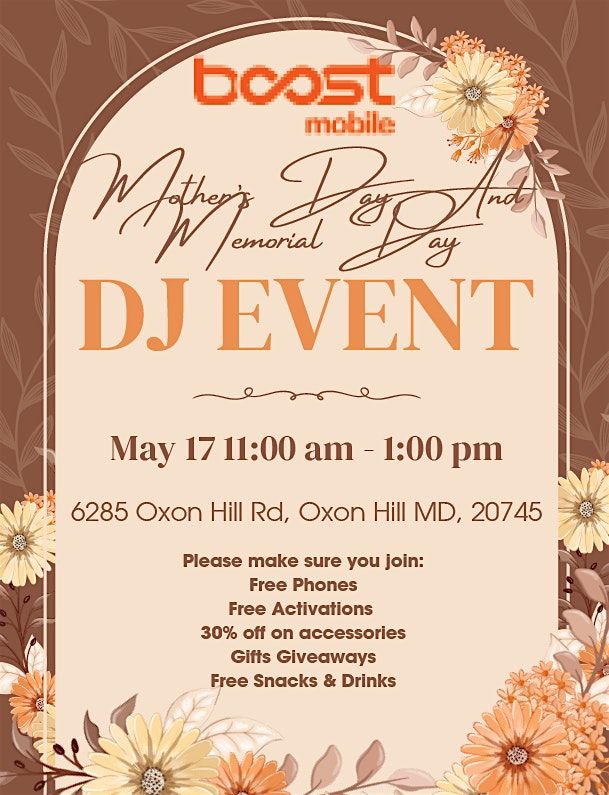 Boost Mobile DJ Event at 6285 Oxon Hill Rd on 17th May, 2025