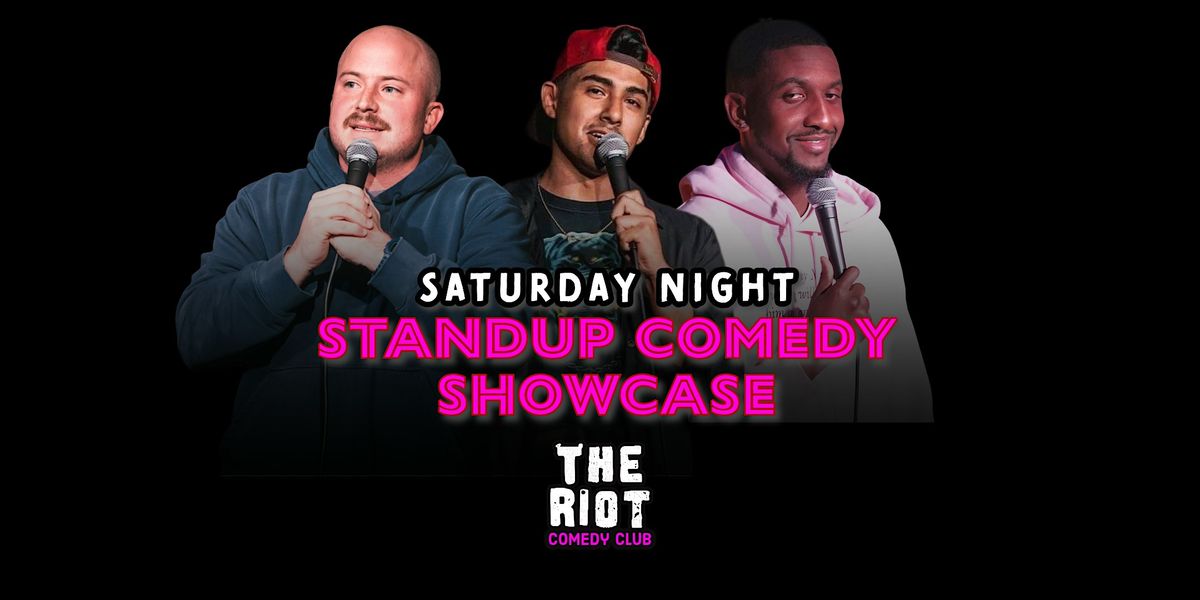 The Riot presents Saturday Night Standup Comedy Showcase | Rudyard's ...