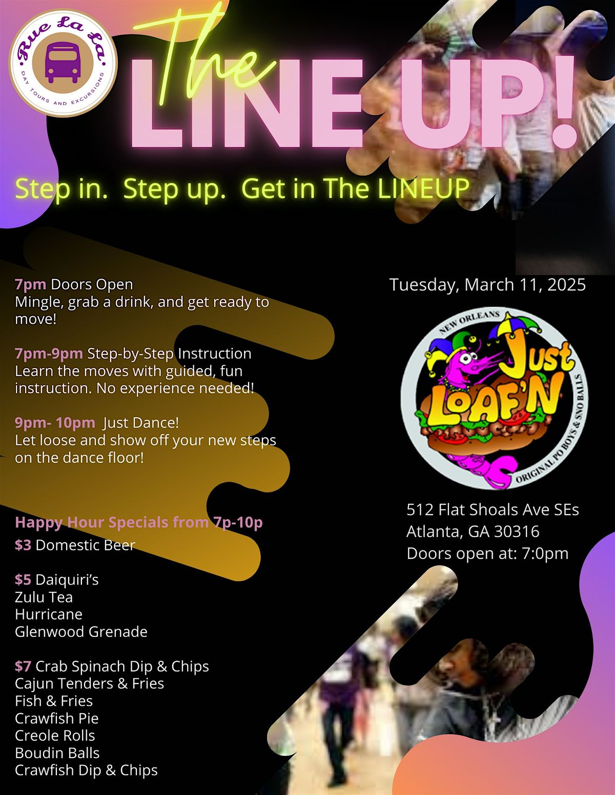 The LINE UP! The Ultimate Line Dance Experience | Just Loaf'N New Orleans Original PoBoys ...