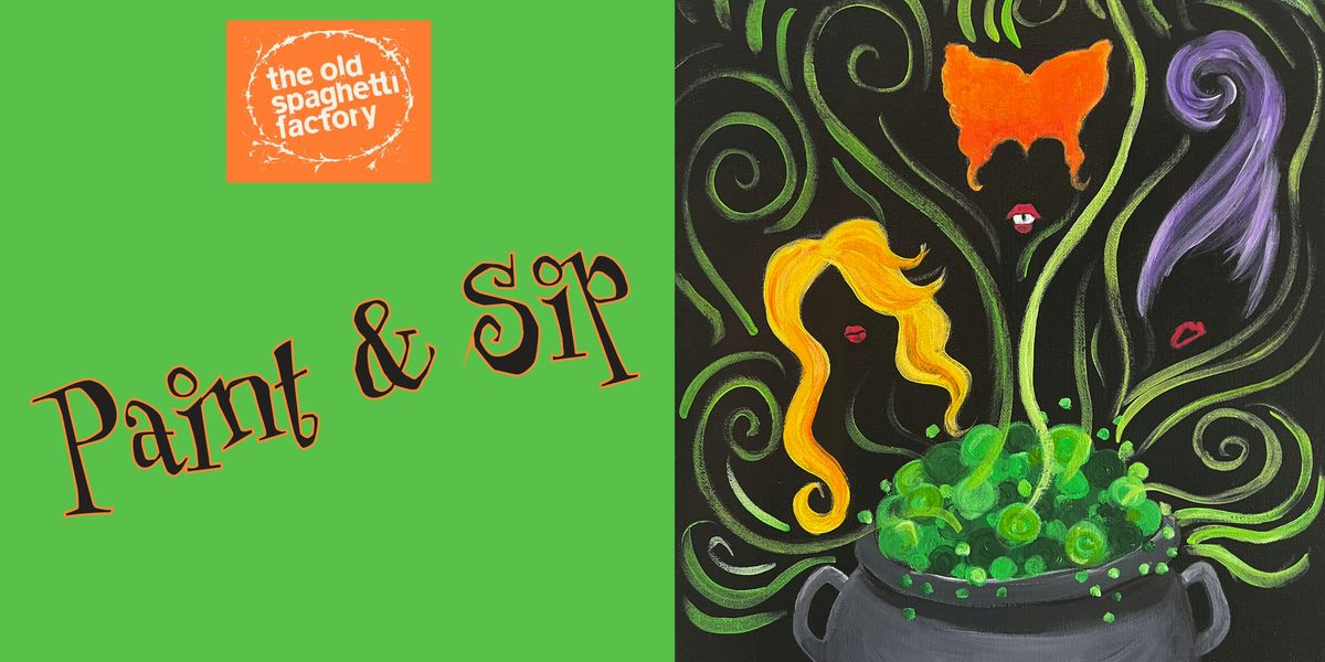 Halloween Paint and Sip - San Diego at The Old Spaghetti Factory, San ...