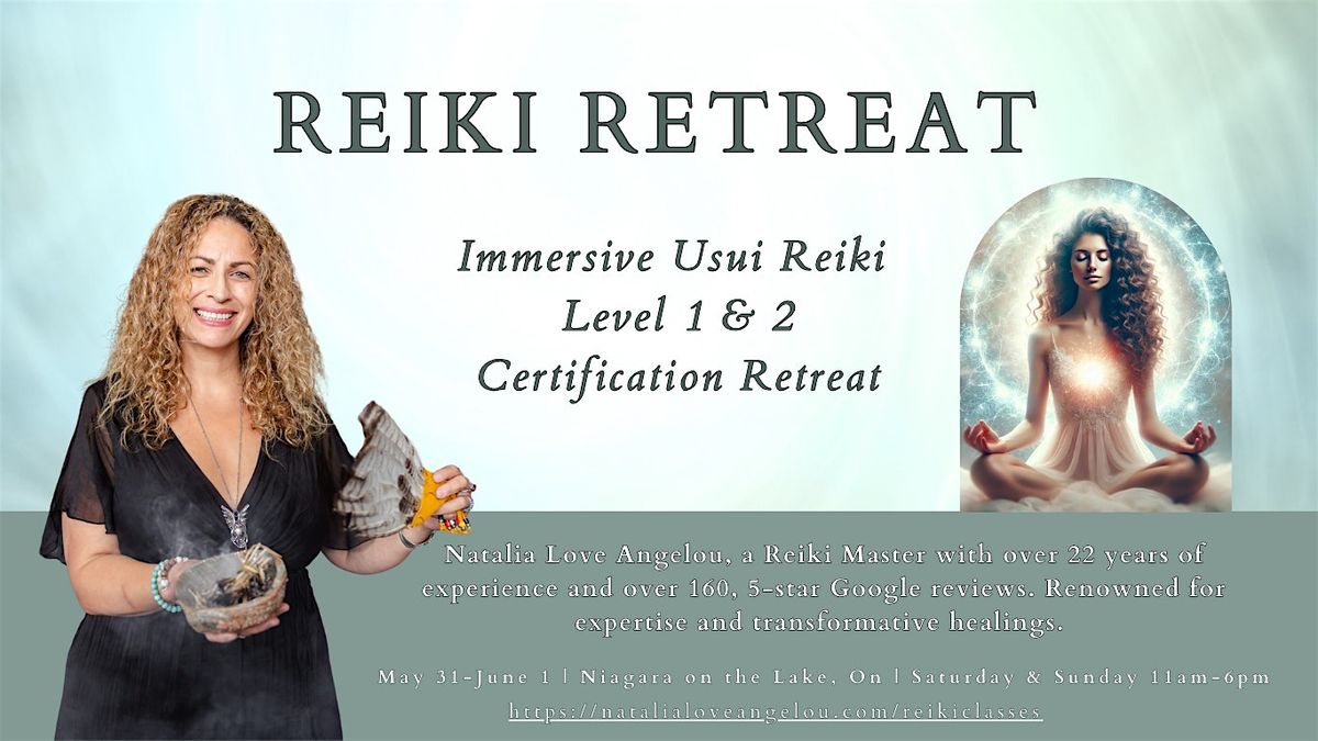 Usui Reiki level 1 & 2 Weekend Training | Red Roof Retreat, Niagara-on-the-Lake, ON | May 31 to ...