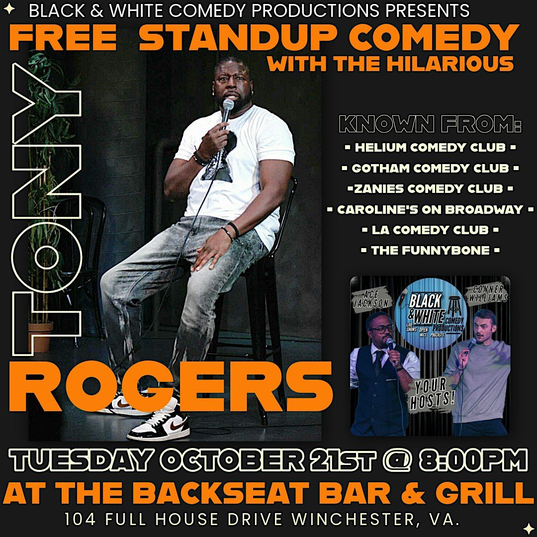 FREE Standup Comedy at The Backseat Bar & Grill! The Debut of Tony ...