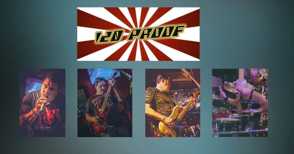 120 Proof returns to Daddios! | Daddio's Grille, Henrico, VA | May 27, 2023